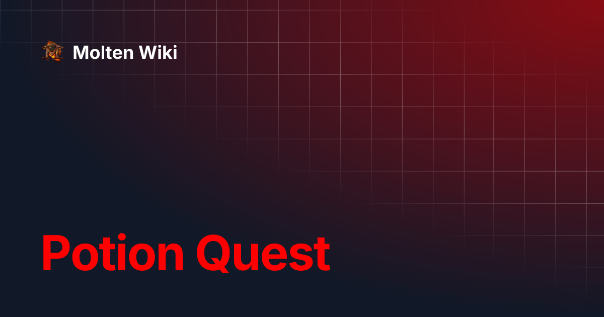 Potion Quest | Molten Wiki